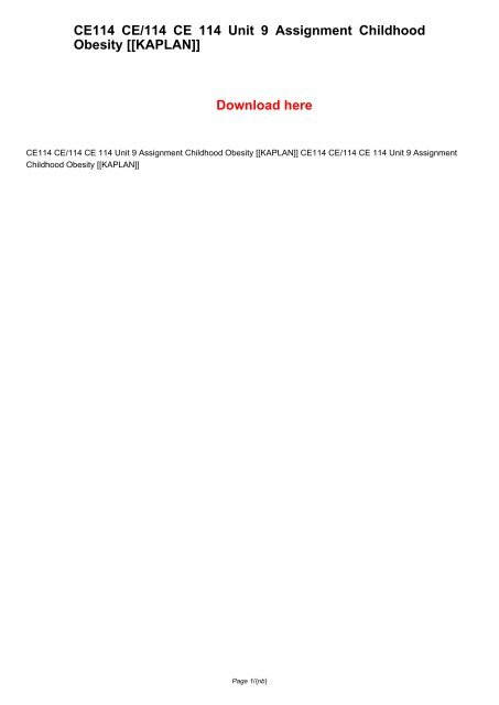 CE114 CE/114 CE 114 Unit 9 Assignment Childhood Obesity [[KAPLAN]]