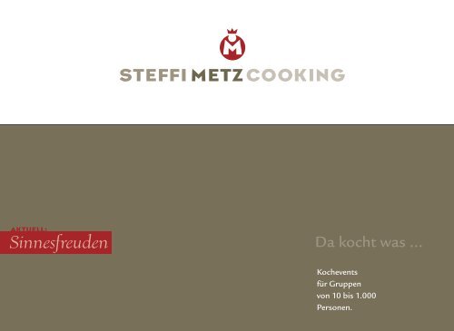 Sinnesfreuden - Steffi Metz Cooking