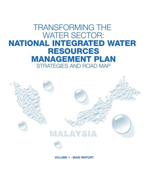 TRANSFORMING THE WATER SECTOR: NATIONAL INTEGRATED WATER RESOURCES ...