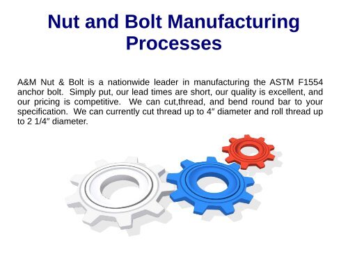 Nut and Bolt Manufacturing Processes