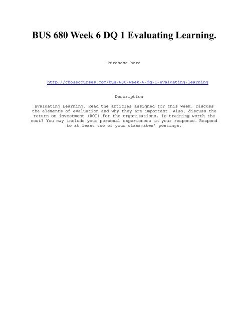 BUS 680 Week 6 DQ 1 Evaluating Learning.