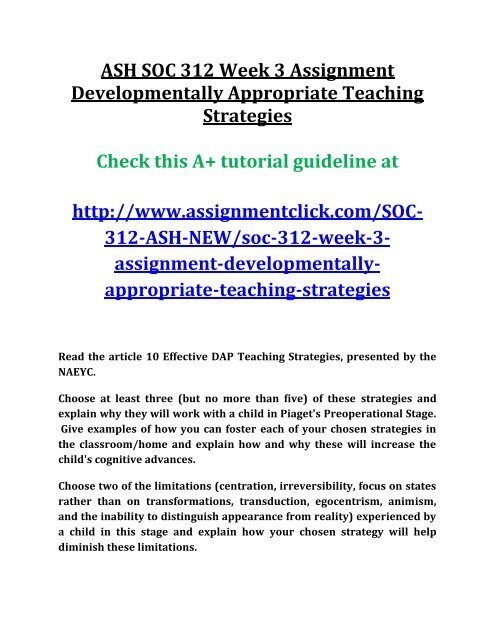 ASH SOC 312 Week 3 Assignment Developmentally Appropriate Teaching ...
