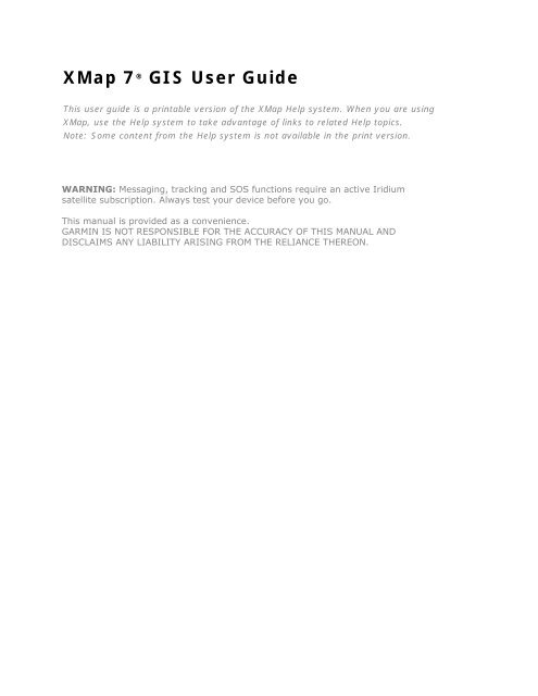 Garmin XMap 7 GIS - Owner's Manual