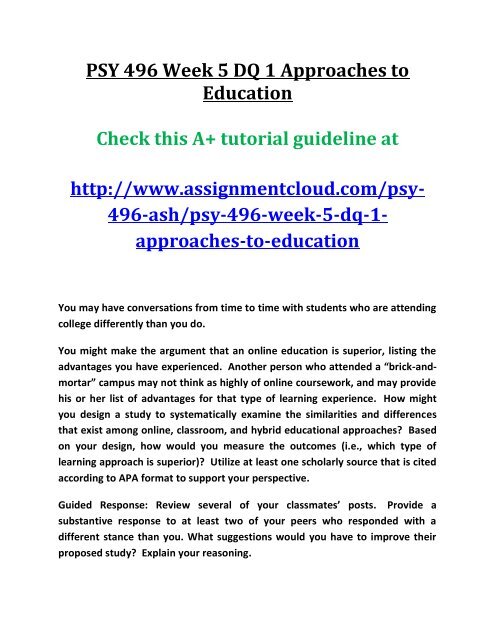PSY 496 Week 5 DQ 1 Approaches to Education