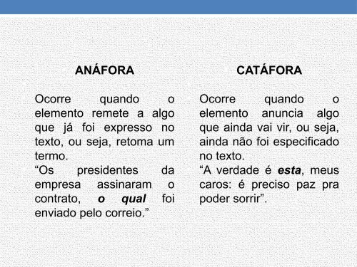 ANÁFORA Ocorre quando o