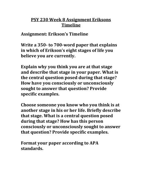 PSY 230 Week 8 Assignment Eriksons Timeline PSY 230 Week 8 Assignment Eriksons Timeline