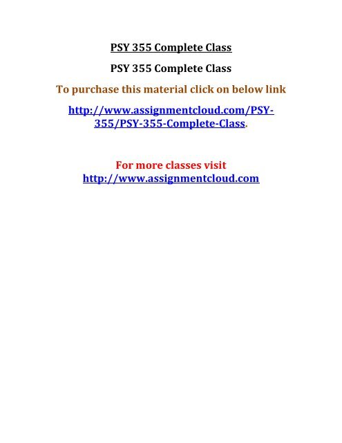PSY 355 Complete Class