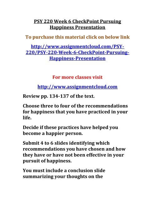 PSY 220 Week 6 CheckPoint Pursuing Happiness Presentation