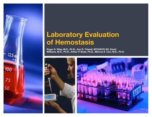 Laboratory Evaluation of Hemostasis - Pathology