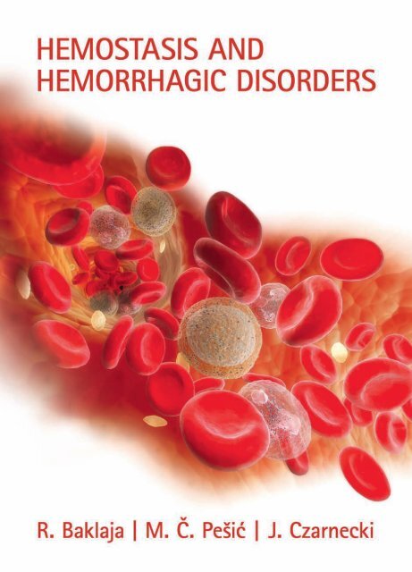 Hemostasis and Hemorrhagic Disorders - Biofactor