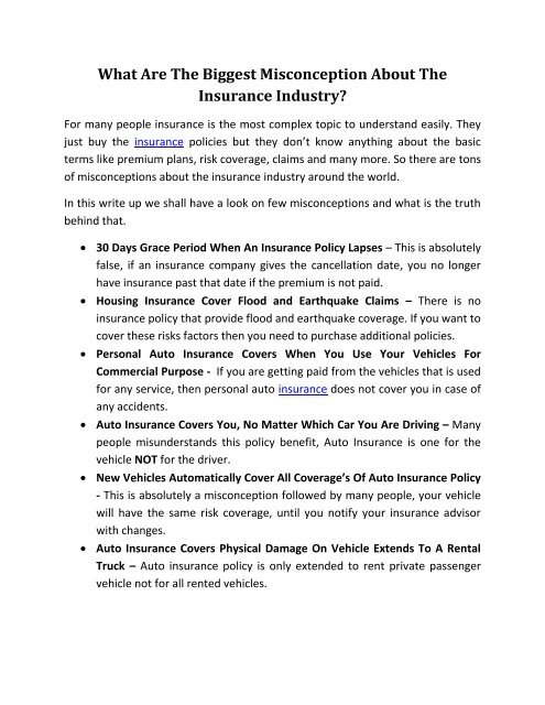 What are the biggest misconception about the insurance industry