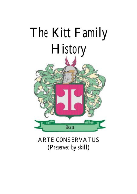 The Kitt Family History