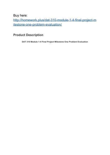 DAT 310 Module 1-4 Final Project Milestone One Problem Evaluation