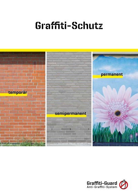Graffiti-Schutz - Graffiti-Guard - Antigraffiti mit System ...
