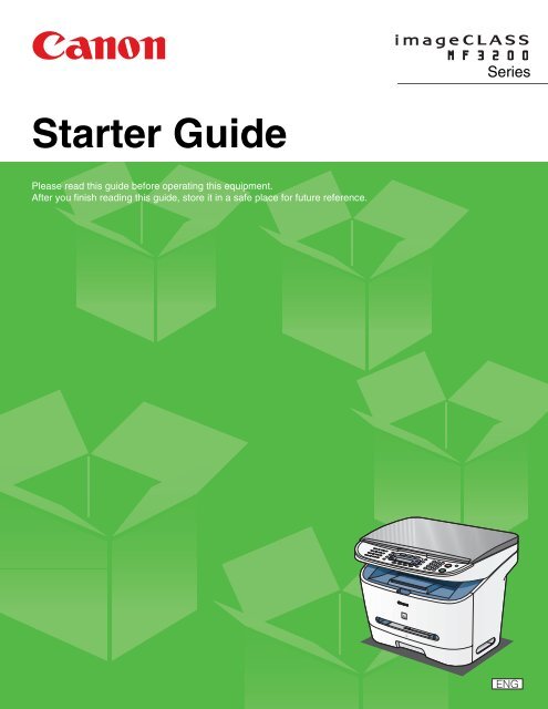 Canon imageCLASS MF3240 - imageCLASS MF3200 Series Starter Guide