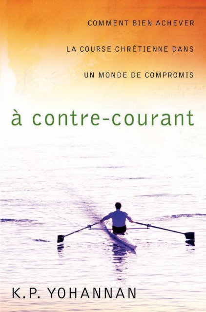 A Contre Courant, Yohannan