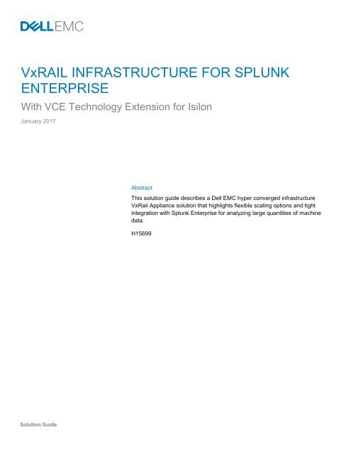 VxRAIL INFRASTRUCTURE FOR SPLUNK ENTERPRISE