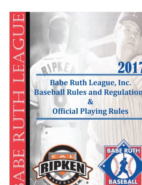 2017 Babe Ruth and Cal Ripken Rule Book
