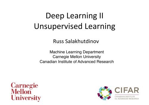 Deep Learning II Unsupervised Learning