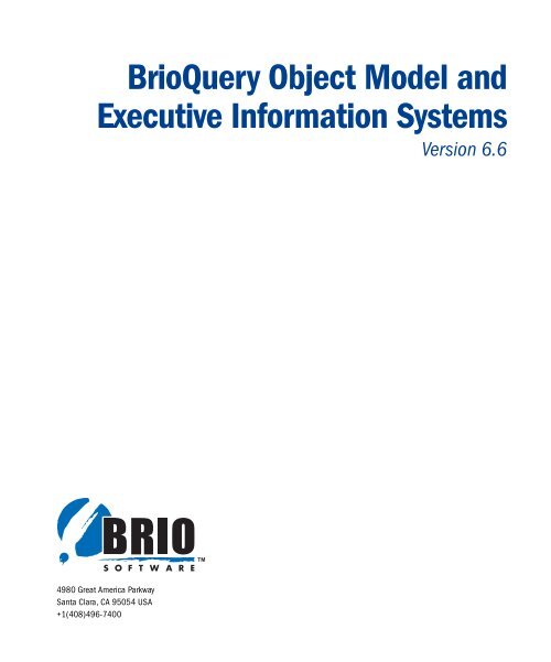 Brio Intelligence Object Model and Executive Information Systems ...