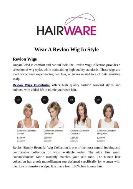 Wear A Revlon Wig In Style