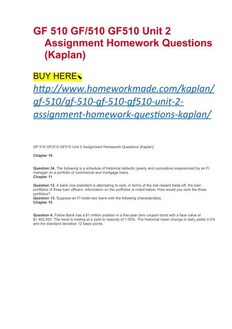 GF 510 GF510 GF510 Unit 2 Assignment Homework Questions (Kaplan)