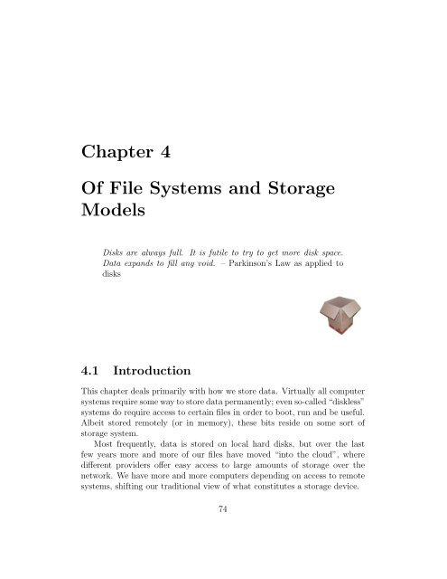 Chapter 4 Of File Systems and Storage Models