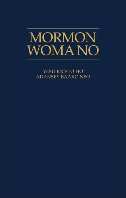 MORMON WOMA NO - The Church of Jesus Christ of Latter-day Saints