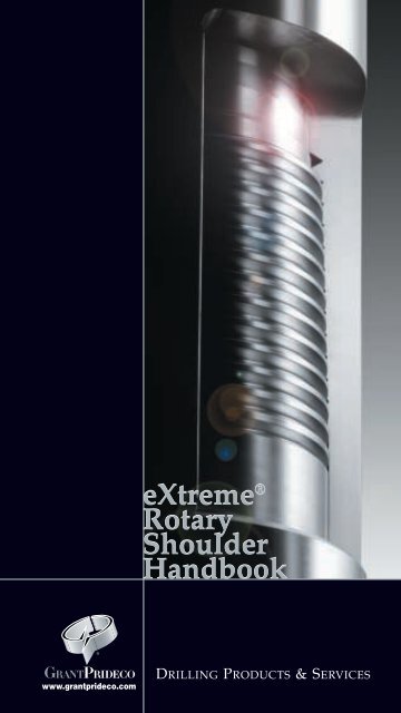 Grant-Prideco-Rotary-Shoulder-Handbook