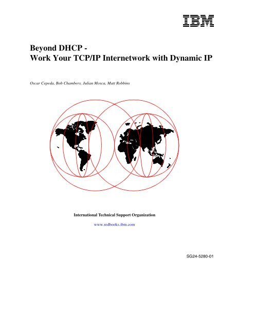 Beyond DHCP - Work Your TCP/IP Internetwork ... - IBM Redbooks