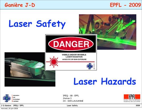 Laser Safety Laser Hazards - EPFL