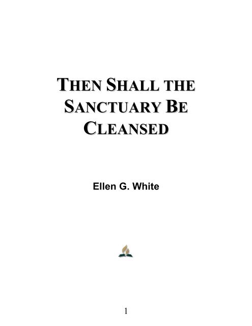 Then Shall the Sanctuary Be Cleansed - Donald K. Short