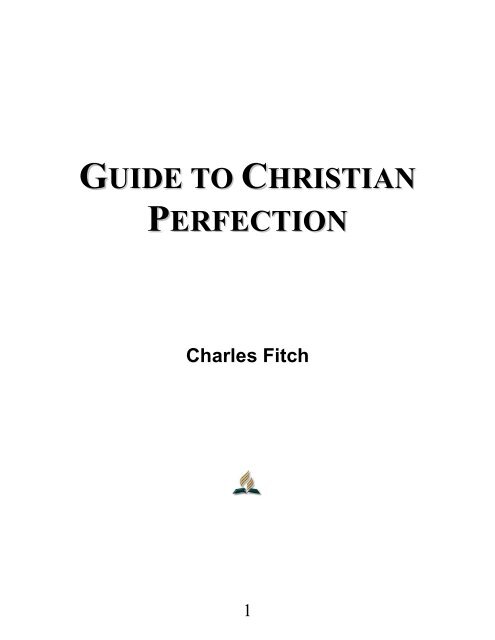 Guide to Christian Perfection - Charles Fitch