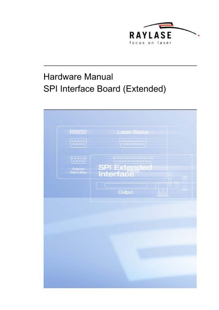 Hardware Manual SPI Interface Board (Extended) - RAYLASE