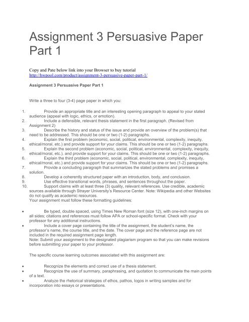Assignment 3 Persuasive Paper Part 1