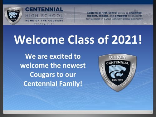 Welcome Class of 2021!