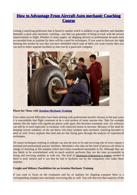 How to Advantage From Aircraft Auto mechanic Coaching Course