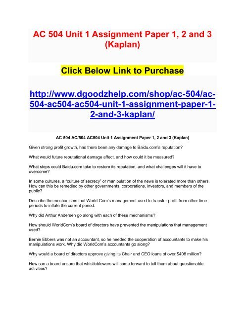 AC 504 Unit 1 Assignment Paper 1, 2 and 3 (Kaplan)