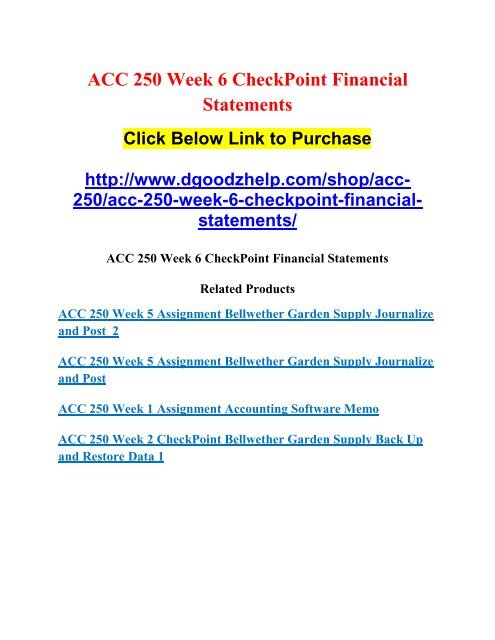 ACC 250 Week 6 CheckPoint Financial Statements