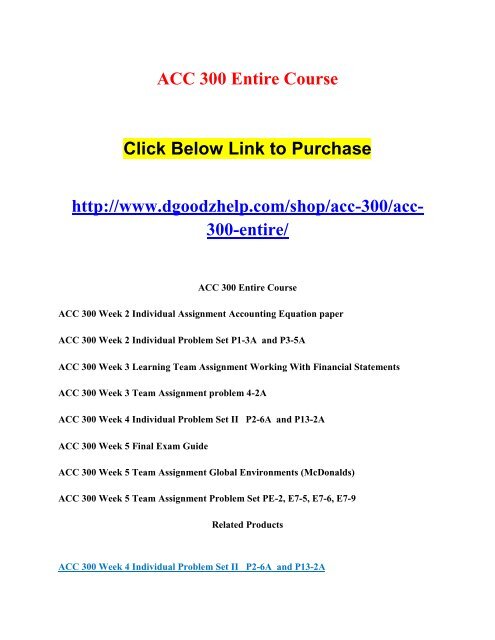 ACC 300 Entire Course