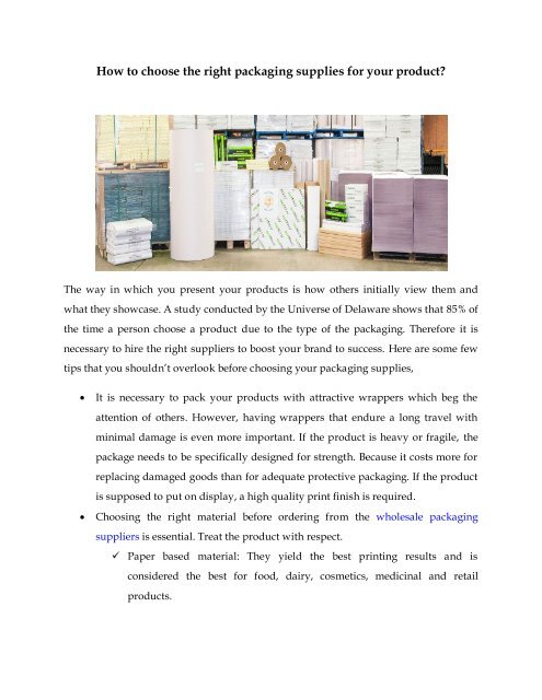 How to choose the right packaging supplies for your product?