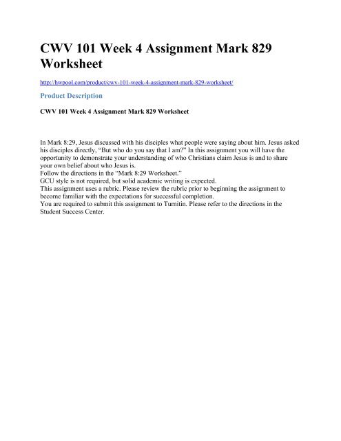 CWV 101 Week 4 Assignment Mark 829 Worksheet
