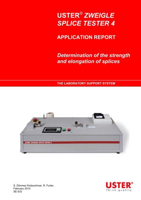 USTER ZWEIGLE SPLICE TESTER 4 ... - Uster Technologies
