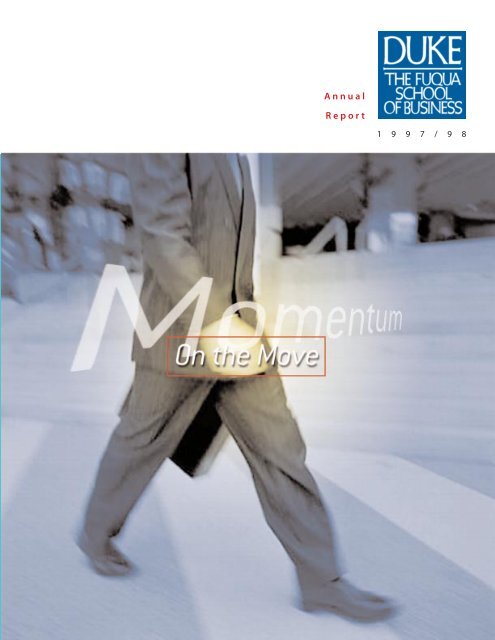 Annual Report - Duke University's Fuqua School of Business