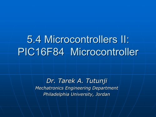 PIC16F84 Microcontroller - Philadelphia University