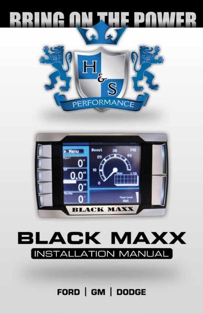 Black Maxx Instructions - H&S Performance