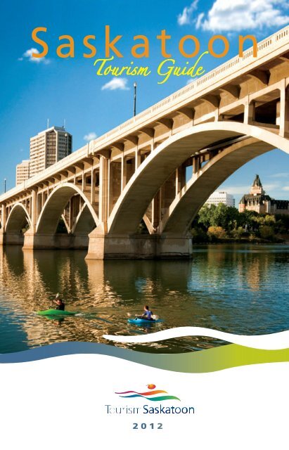 stay and play - Tourism Saskatoon