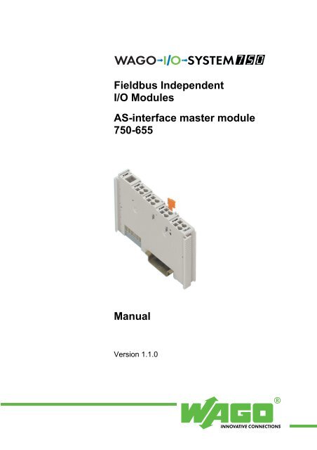 Fieldbus Independent I/O Modules AS-interface master module 750 ...