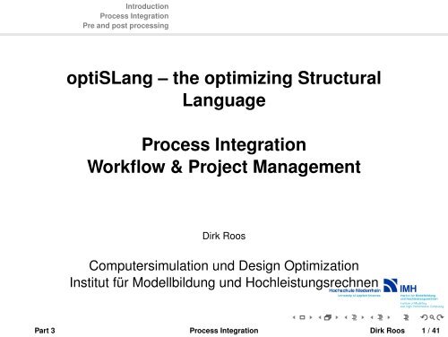 optiSLang – the optimizing Structural Language Process ... - Home
