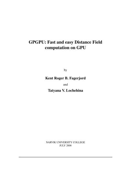 GPGPU: Fast and easy Distance Field computation on GPU